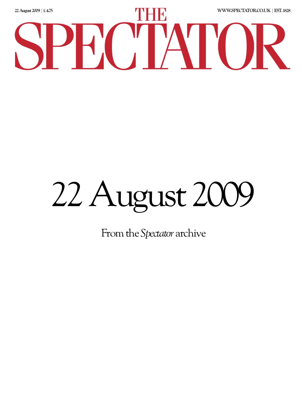 22 August 2009 | The Spectator