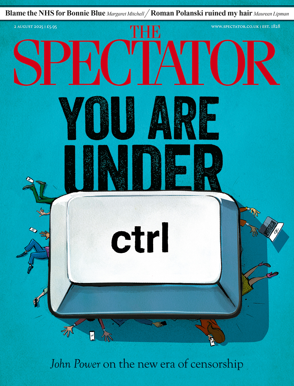 You are under ctrl | The Spectator